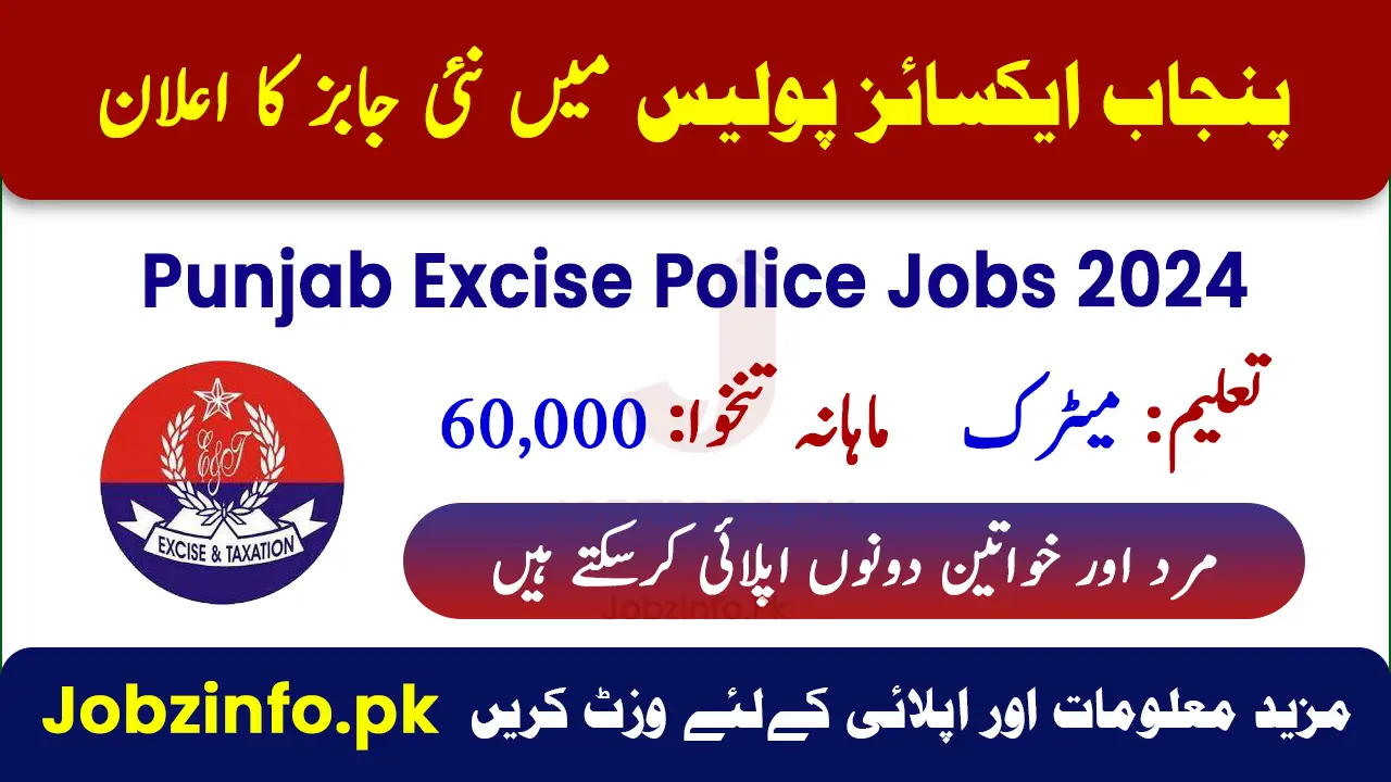Punjab Excise Police Jobs 2024 Online Apply - Jobz Info